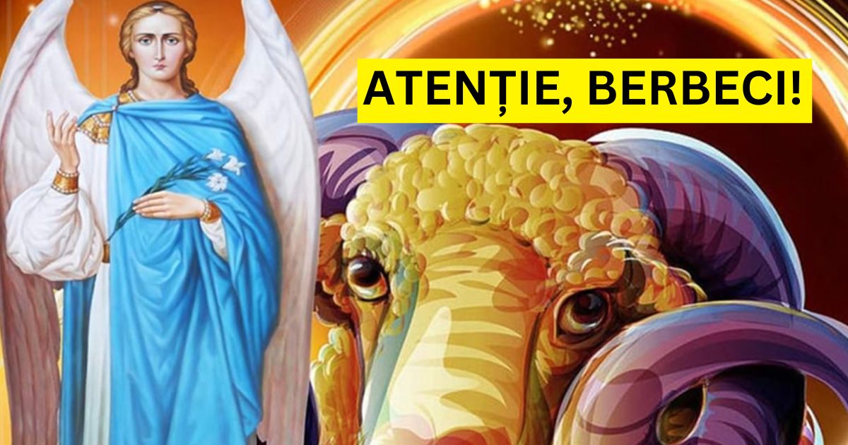 Scrisoare de la Arhanghelul Gabriel pentru zodia Berbec: „Dragă berbec ...